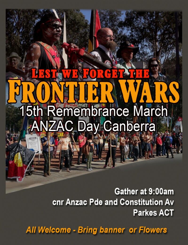 Frontier Wars March, Anzac Day, 25 April 2025 – Australian Frontier ...